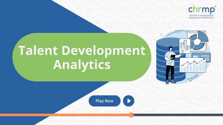 HR Analytics : Talent Development Analytics - CHRMP Academy