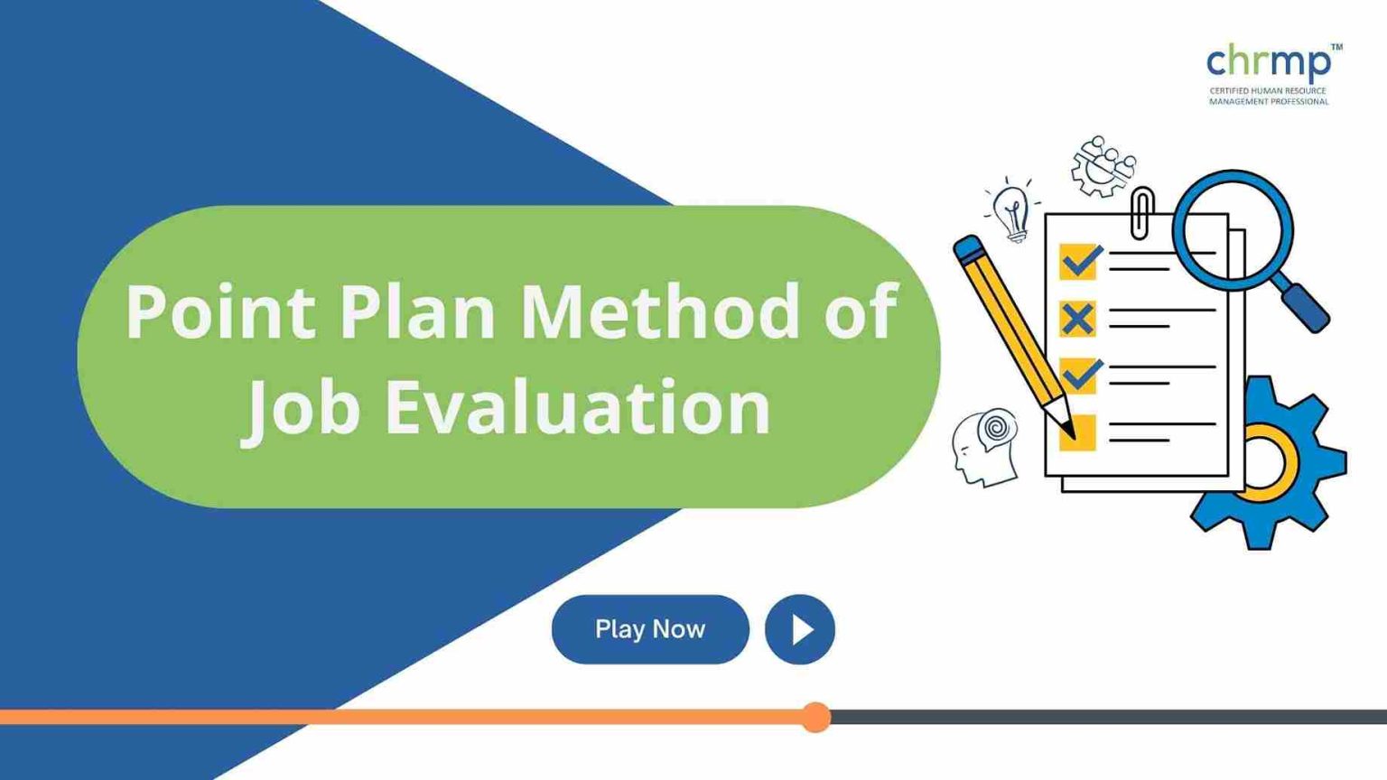 Online Bootcamp Recordings (Point Plan Method of Job Evaluation) – CHRMP Academy